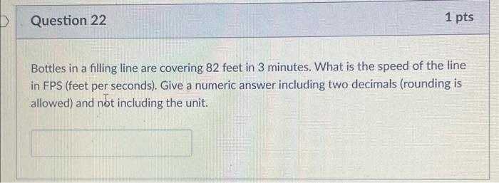 Solved Bottles in a filling line are covering 82 feet in 3 | Chegg.com