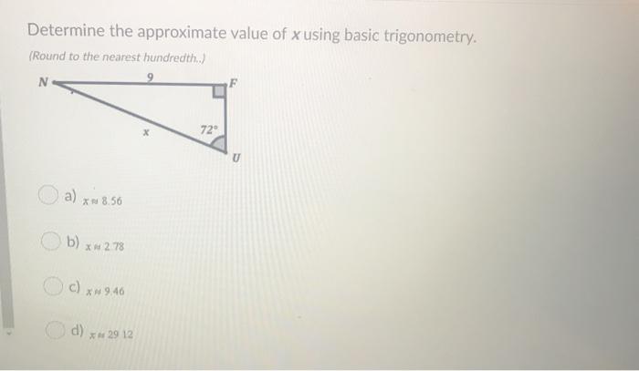 Solved Determine the approximate value of x using basic | Chegg.com