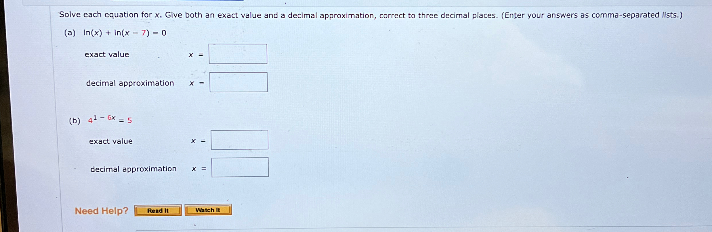 Solved Solve each equation for x. ﻿Give both an exact value | Chegg.com