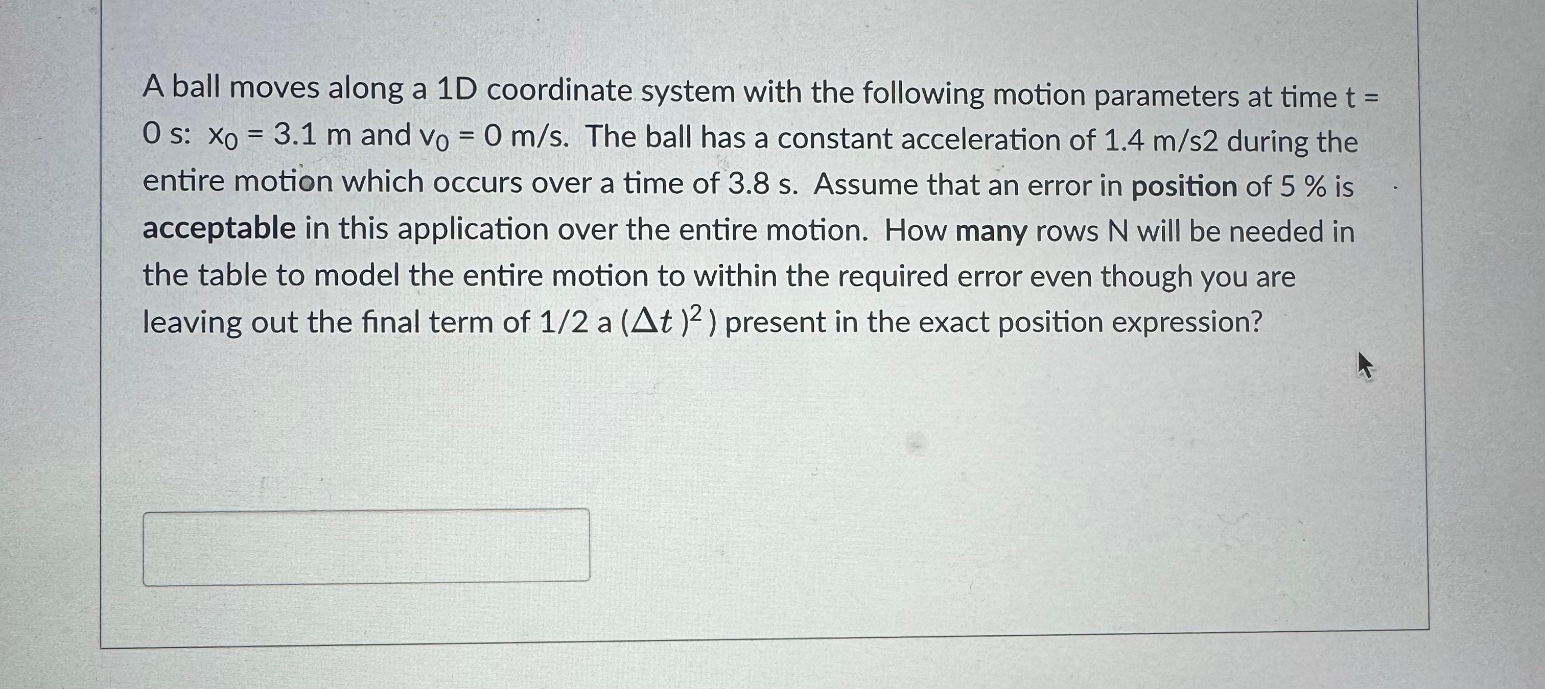Solved A ball moves along a 1D coordinate system with the | Chegg.com