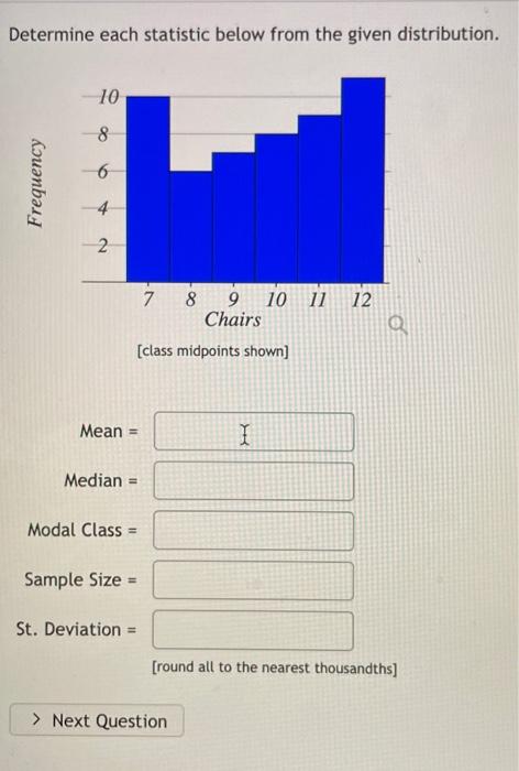 Solved Determine each statistic below from the given | Chegg.com