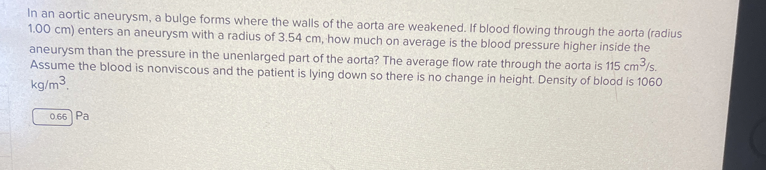 Solved In an aortic aneurysm, a bulge forms where the walls | Chegg.com