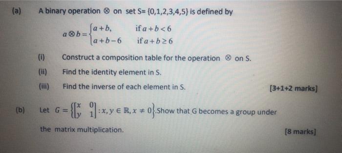 Solved (a) A binary operation on set S= {0,1,2,3,4,5) is | Chegg.com