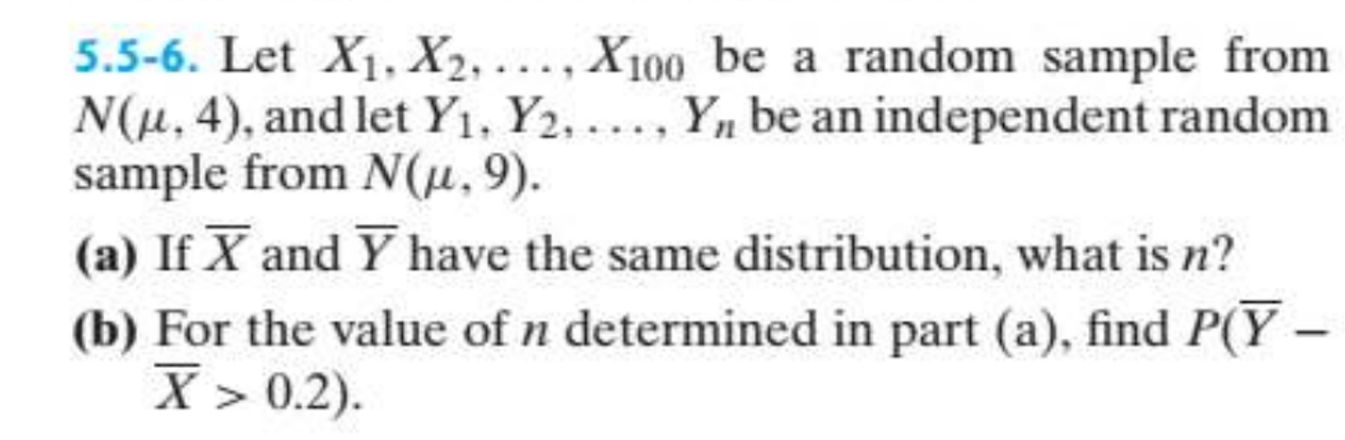 Solved 5.5-6. ﻿Let x1,x2,dots,x100 ﻿be a random sample | Chegg.com