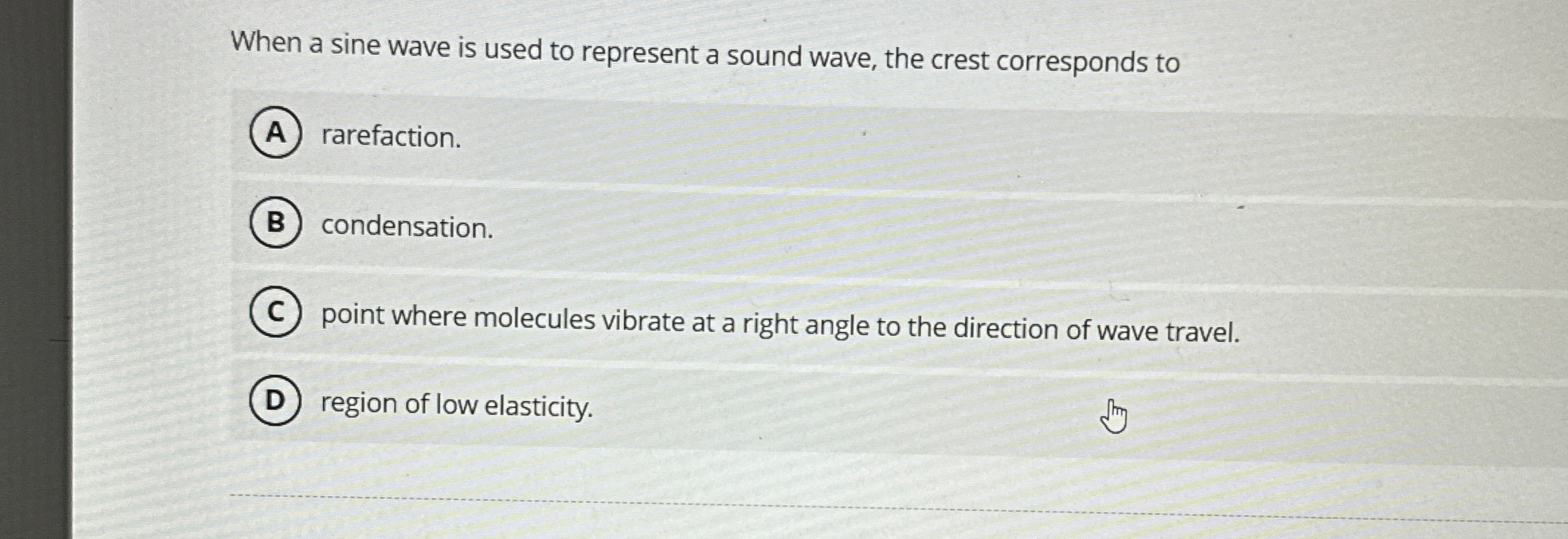 Solved When a sine wave is used to represent a sound wave, | Chegg.com