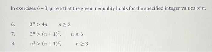 Solved In exercises 6−8, prove that the given inequality | Chegg.com