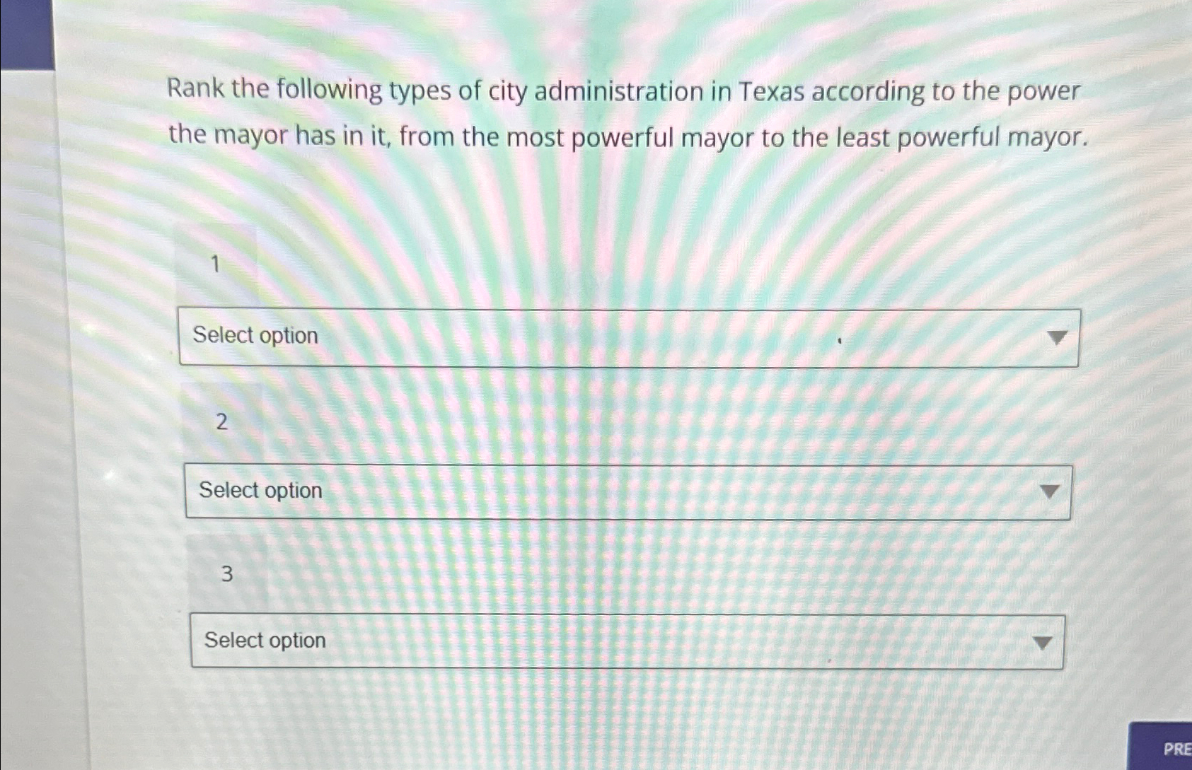 Solved Rank the following types of city administration in | Chegg.com