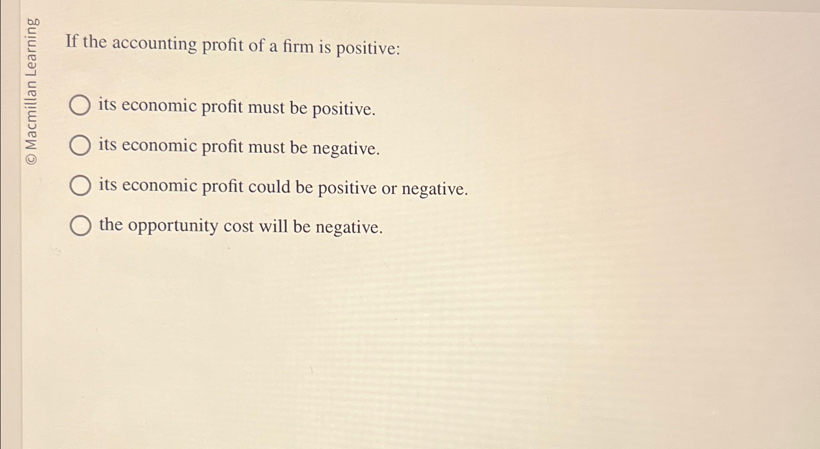 Solved its economic profit must be positive.its economic | Chegg.com