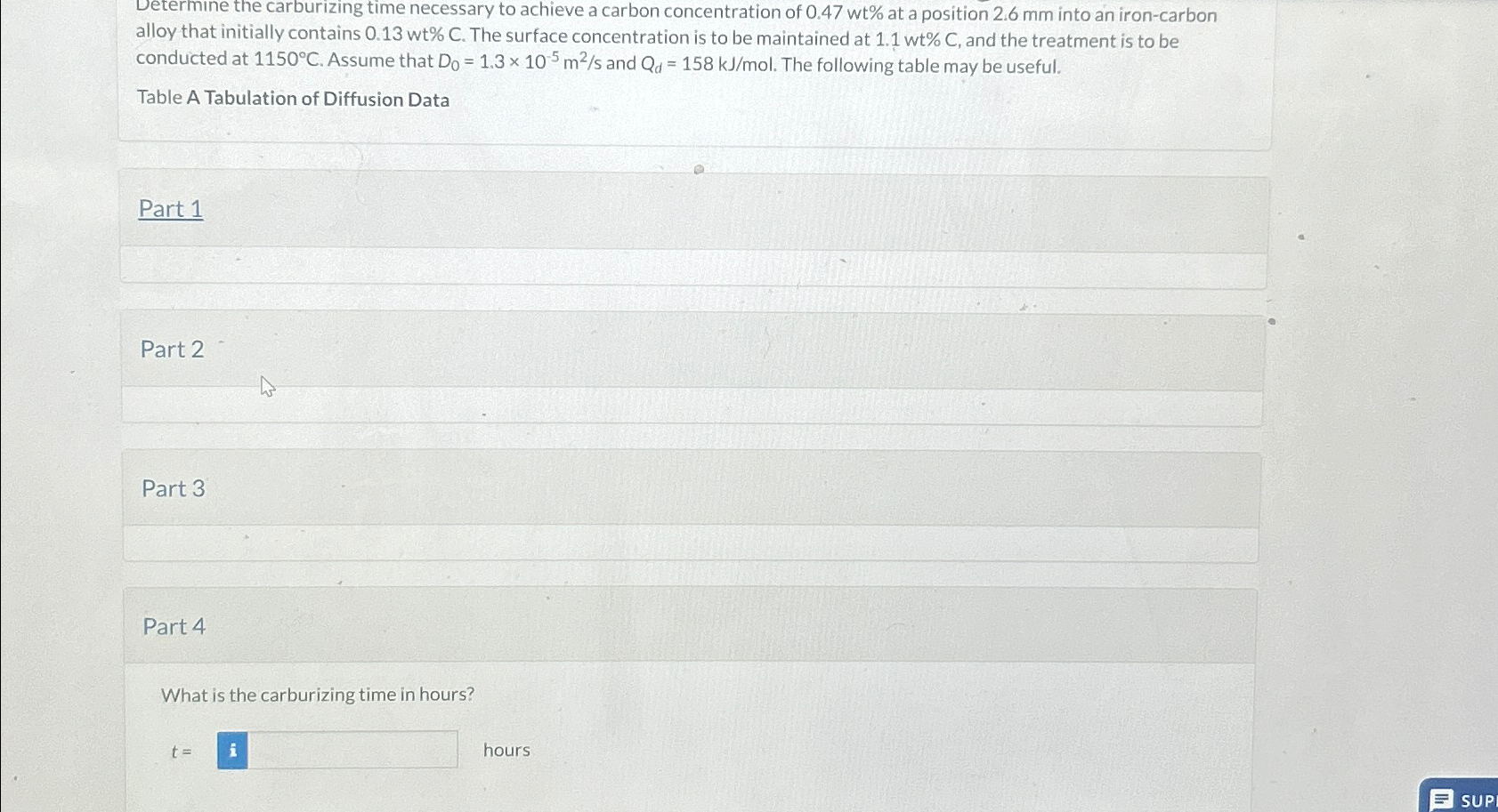 Solved Determine the carburizing time necessary to achieve a | Chegg.com