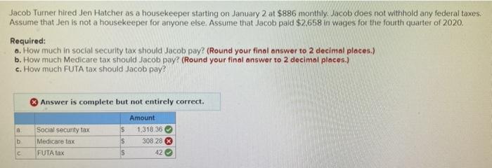 Solved Jacob Turner hired Jen Hatcher as a housekeeper | Chegg.com