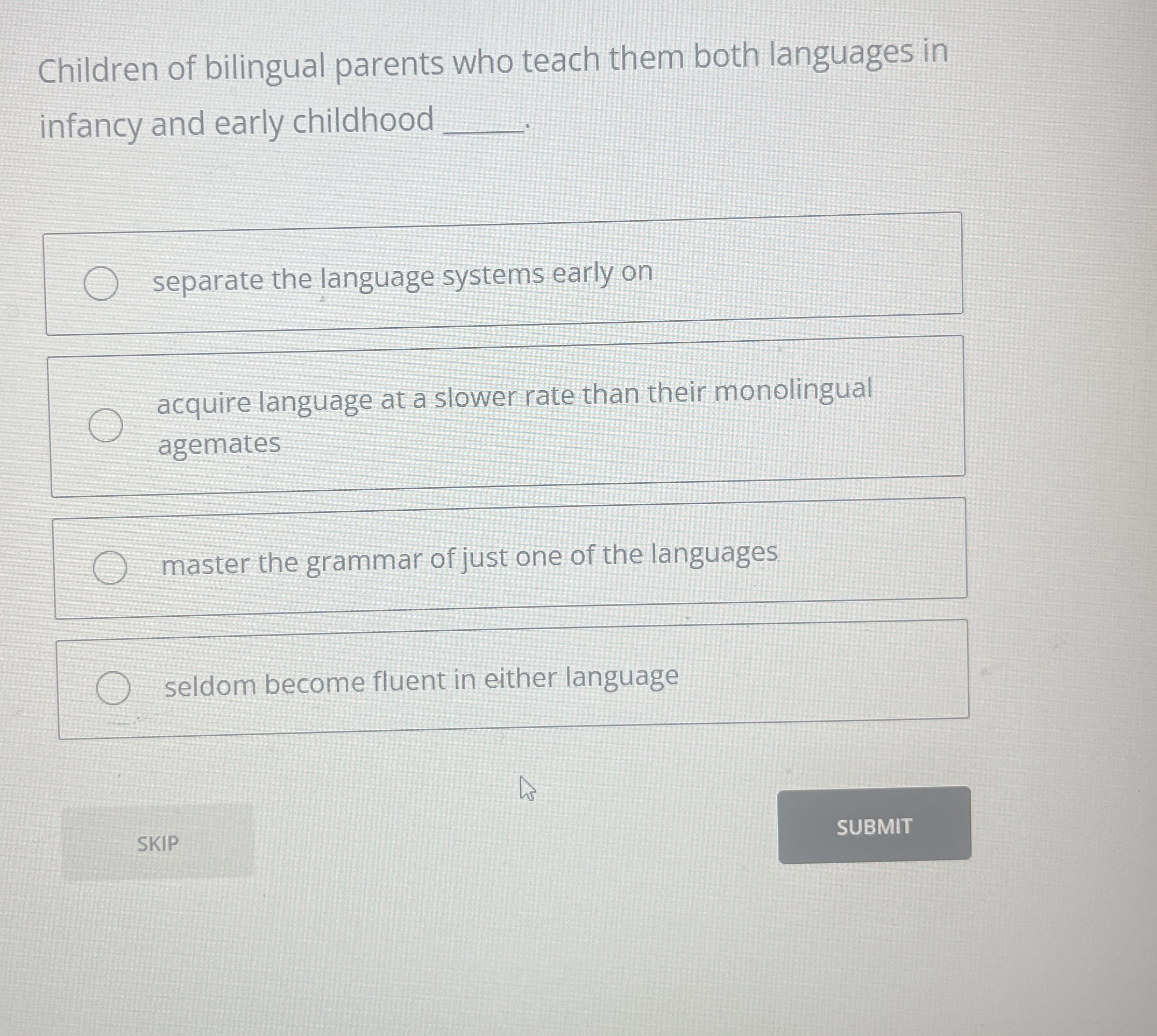 Solved Children of bilingual parents who teach them both | Chegg.com