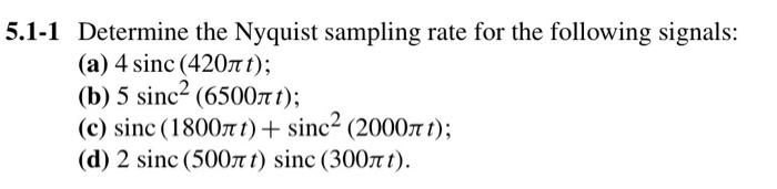 Solved 1-1 Determine the Nyquist sampling rate for the | Chegg.com