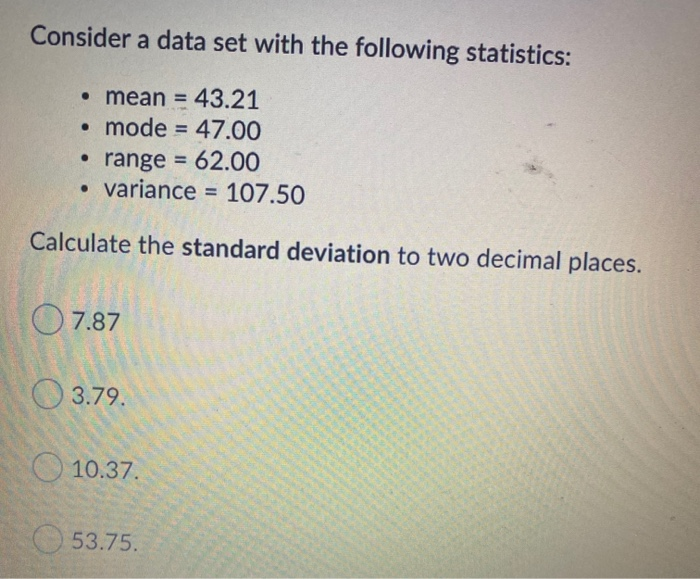 Solved Consider a data set with the following statistics: • | Chegg.com