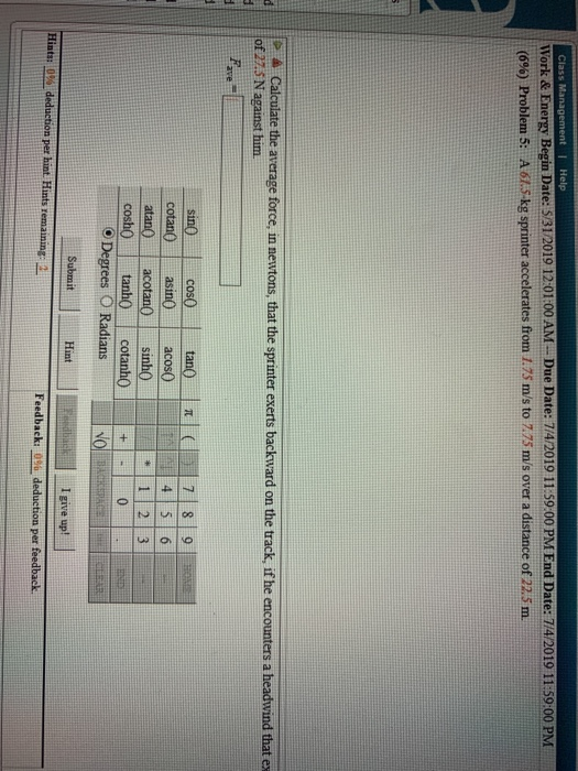 Solved Class Management Help Work & Energy Begin Date: | Chegg.com