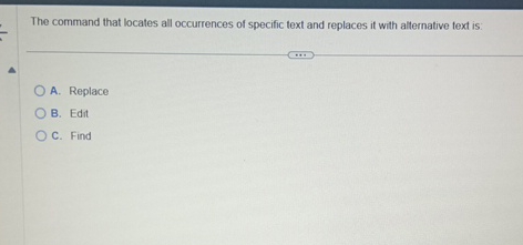 Solved The command that locates all occurrences of specific | Chegg.com