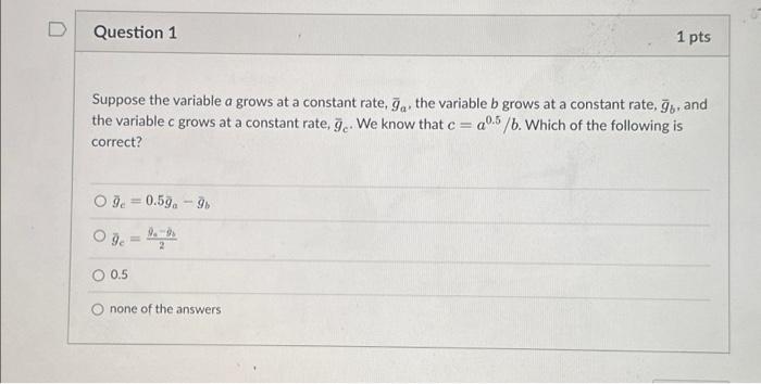 Solved Suppose the variable a grows at a constant rate, Ja, | Chegg.com