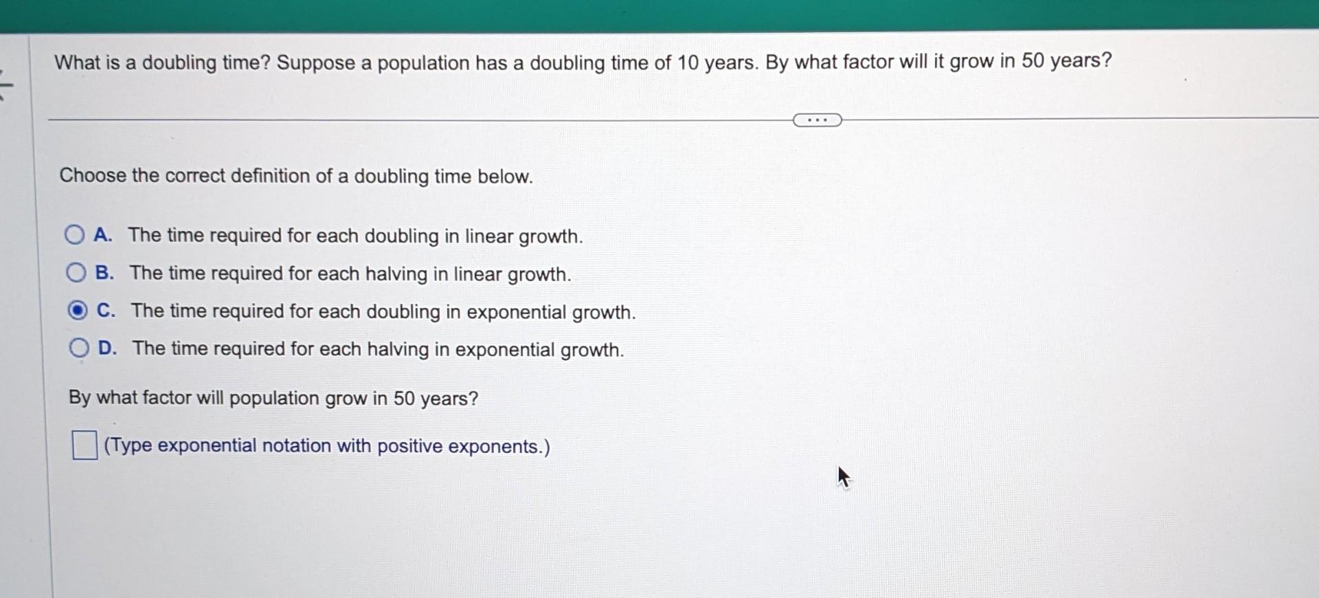 Solved What is a doubling time? Suppose a population has a | Chegg.com