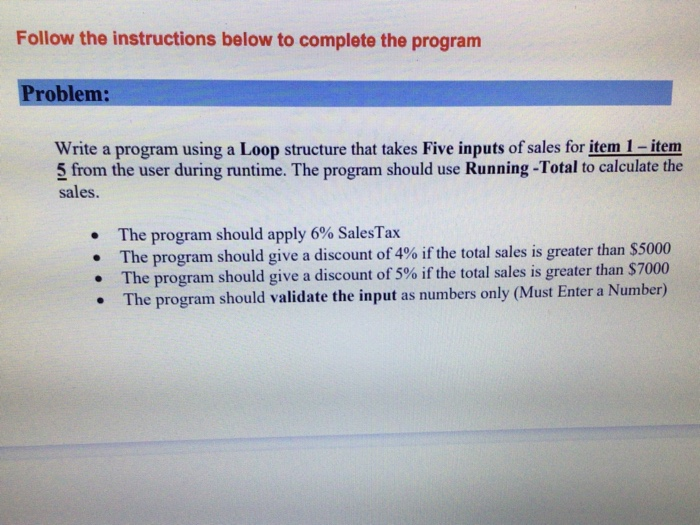 Solved Follow the instructions below to complete the program | Chegg.com