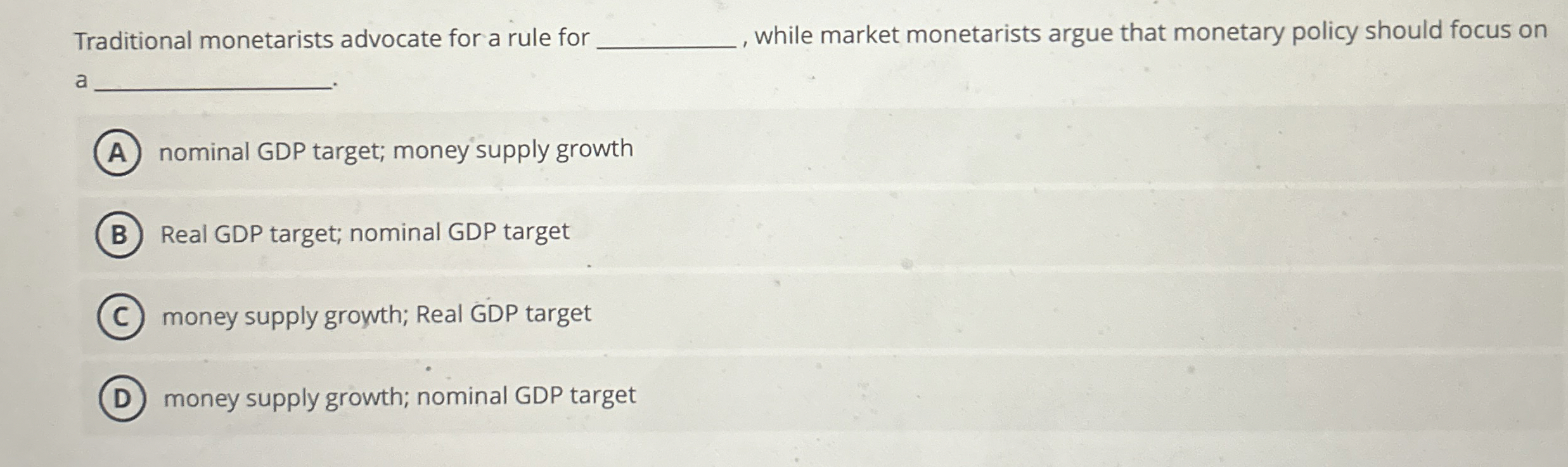 Solved Traditional monetarists advocate for a rule for q, | Chegg.com