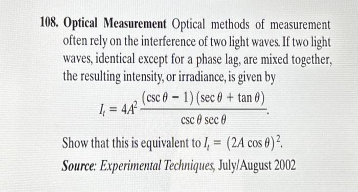 Solved 108. Optical Measurement Optical methods of | Chegg.com