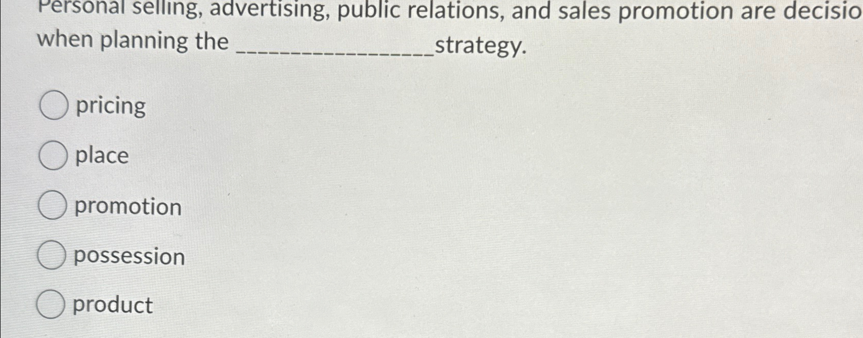 Solved Personal selling, advertising, public relations, and | Chegg.com
