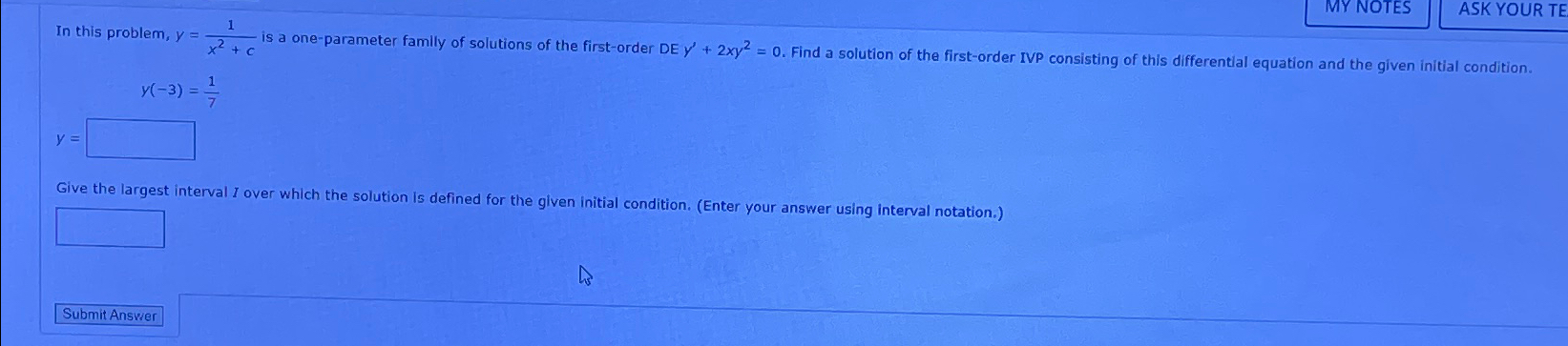 Solved y(-3)=17y=Give the largest interval I over which the | Chegg.com