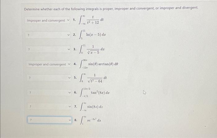Solved Determine whether each of the following integrals is | Chegg.com
