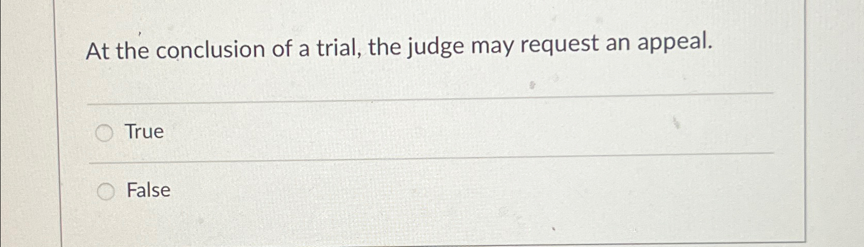 Solved At the conclusion of a trial, the judge may request | Chegg.com