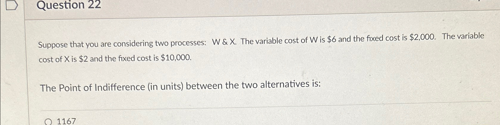Solved Question 22Suppose that you are considering two | Chegg.com