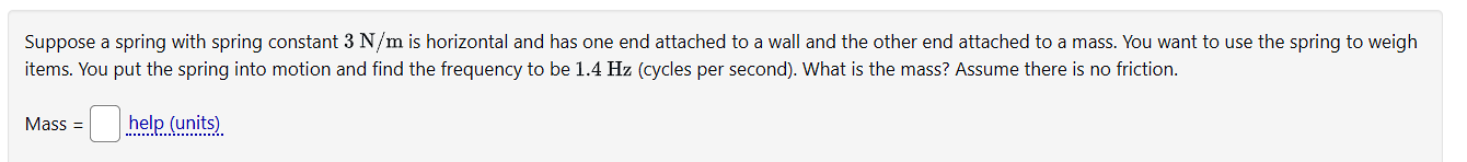 [solved] Suppose A Spring With Spring Constant 3 Mathr