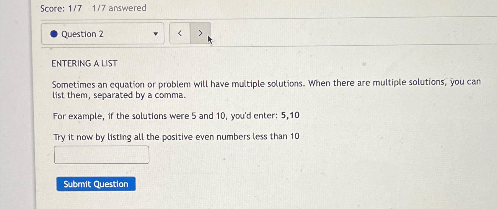 Solved Score: 17,17 ﻿answeredQuestion 2ENTERING A | Chegg.com