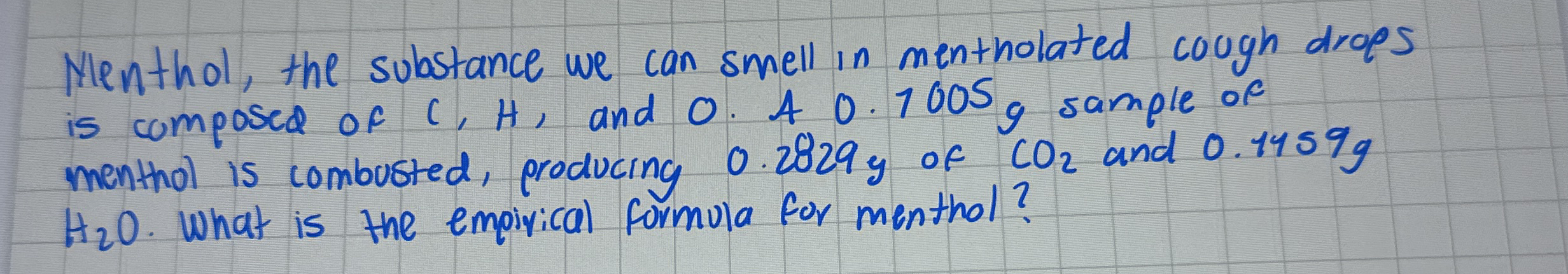 Solved Menthol, the substance we can smell in mentholated | Chegg.com