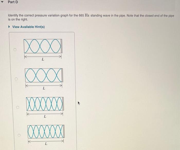 Solved Part D Identify the correct pressure variation graph | Chegg.com