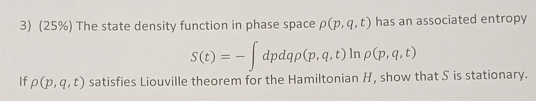 Solved 3) (25%) The state density function in phase space | Chegg.com