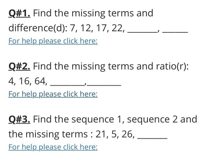 Solved Q\#1. Find the missing terms and difference(d): | Chegg.com