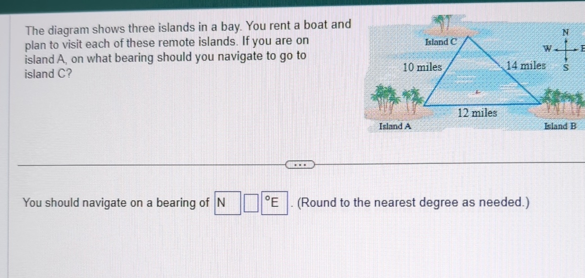 Solved The diagram shows three islands in a bay. You rent a | Chegg.com