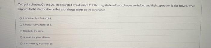 Solved Two point charges. Q1 and Q2, are separated by a | Chegg.com