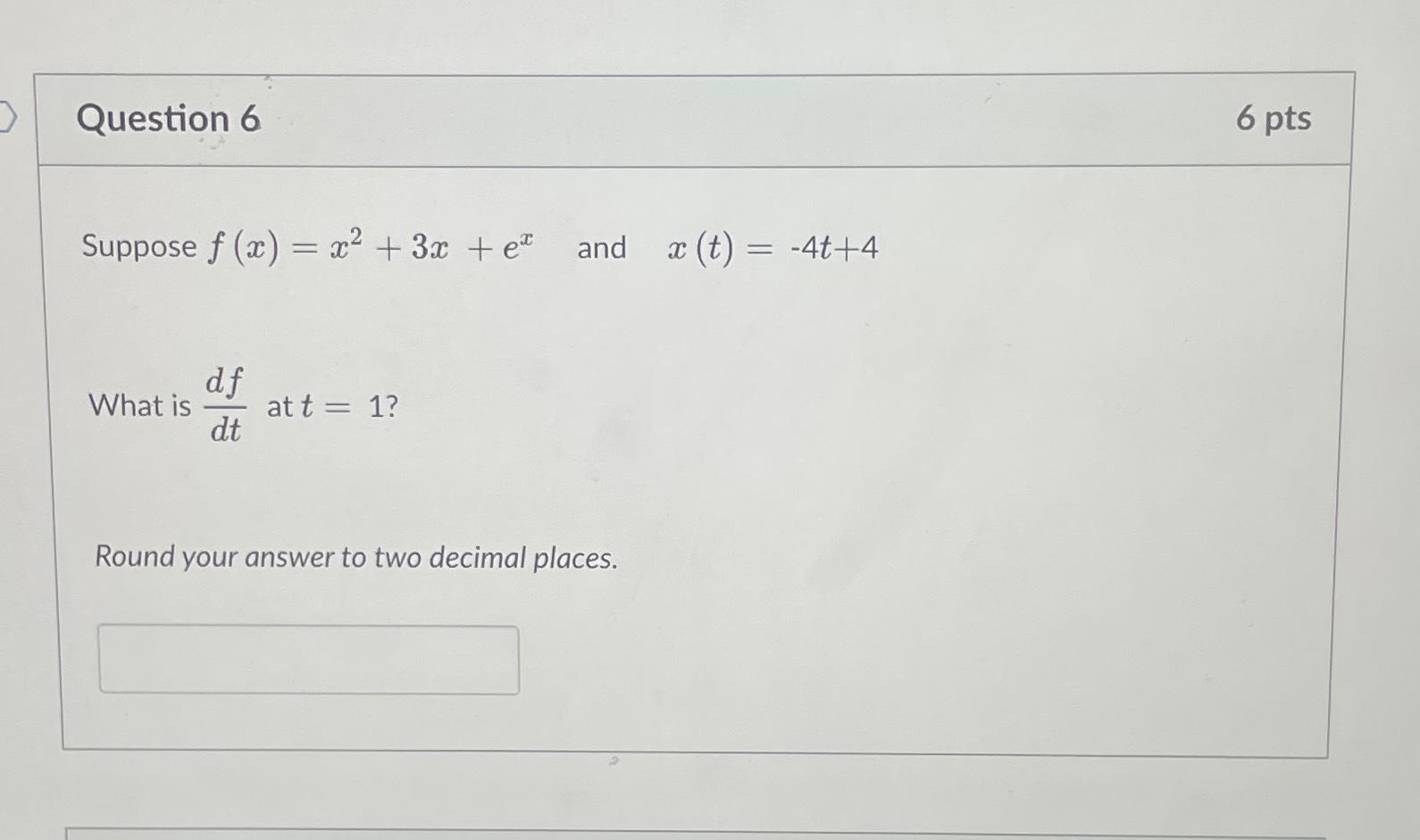 Solved Question 66 ﻿ptsSuppose f(x)=x2+3x+ex, ﻿and | Chegg.com