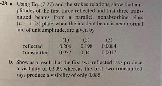 Solved - -28 a. Using Eq. (7-27) and the stokes relations, | Chegg.com
