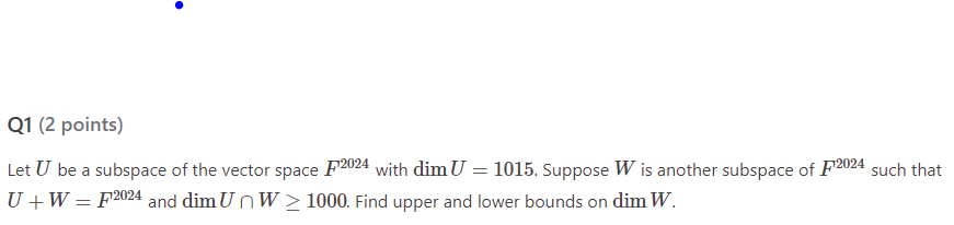 Solved Q1 (2 ﻿points)Let U ﻿be a subspace of the vector | Chegg.com