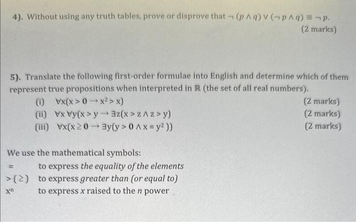Solved 4). Without using any truth tables, prove or disprove | Chegg.com