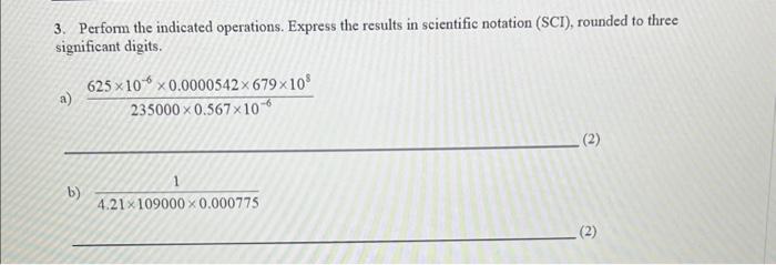 Solved 3 Perform The Indicated Operations Express The