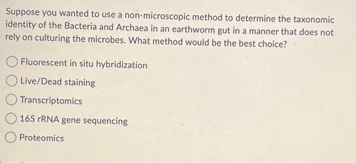 Solved Suppose you wanted to use a non-microscopic method to | Chegg.com