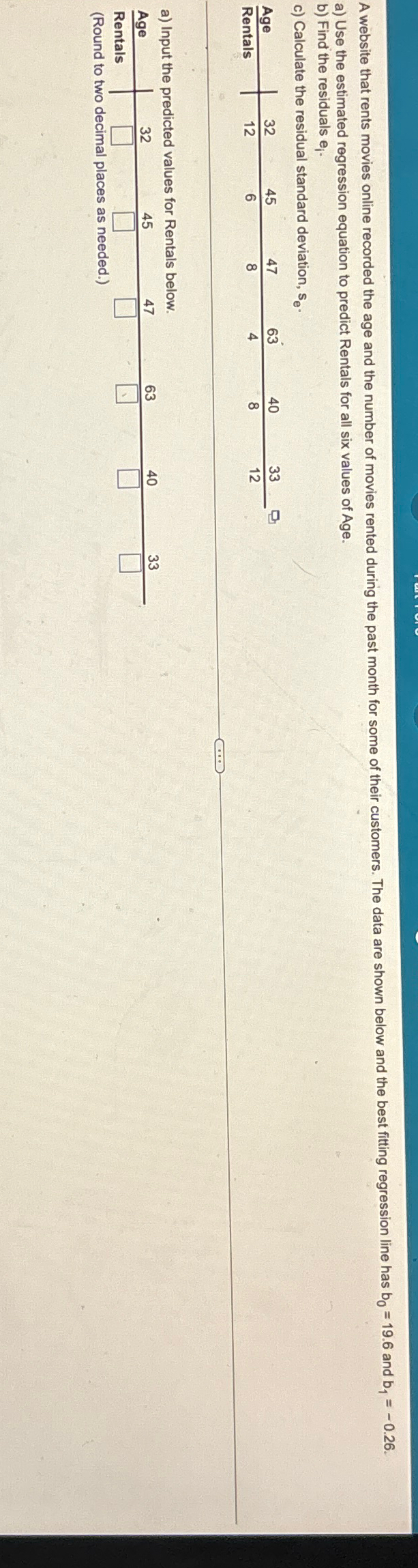 Solved a) ﻿Use the estimated regression equation to predict | Chegg.com