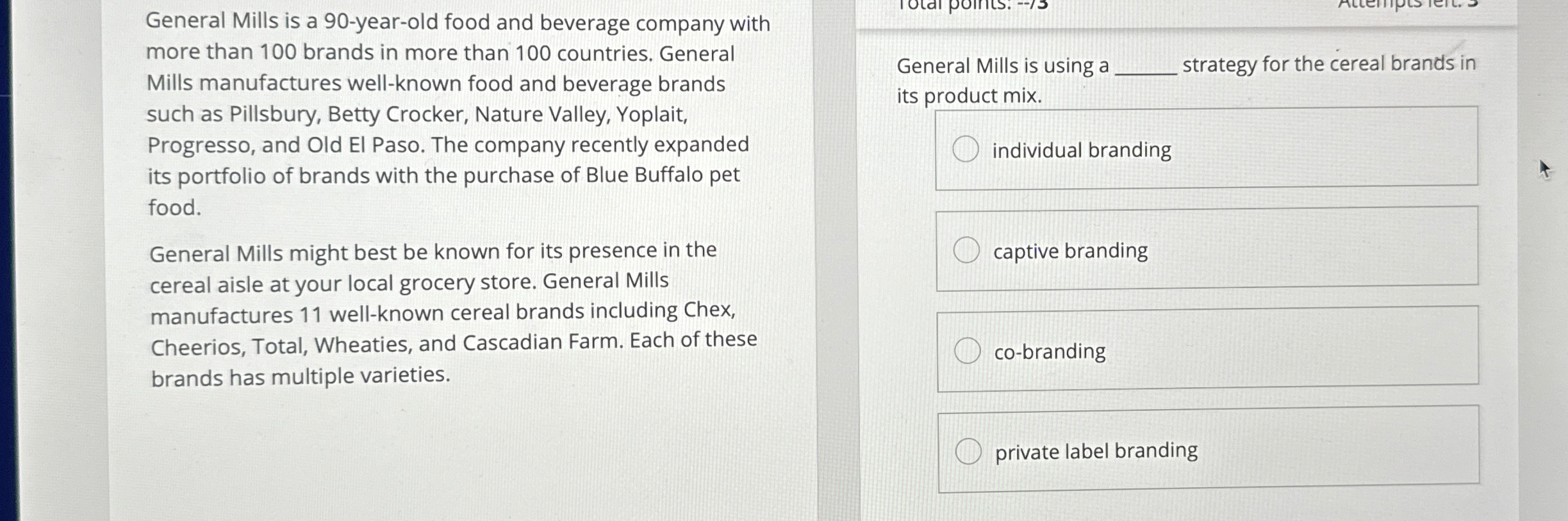 Solved General Mills is a 90-year-old food and beverage | Chegg.com