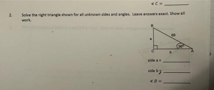 Solve the right triangle shown for all unknown sides | Chegg.com