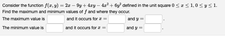 Solved Consider the function f(x,y)=2x-9y+4xy-4x2+6y2 | Chegg.com