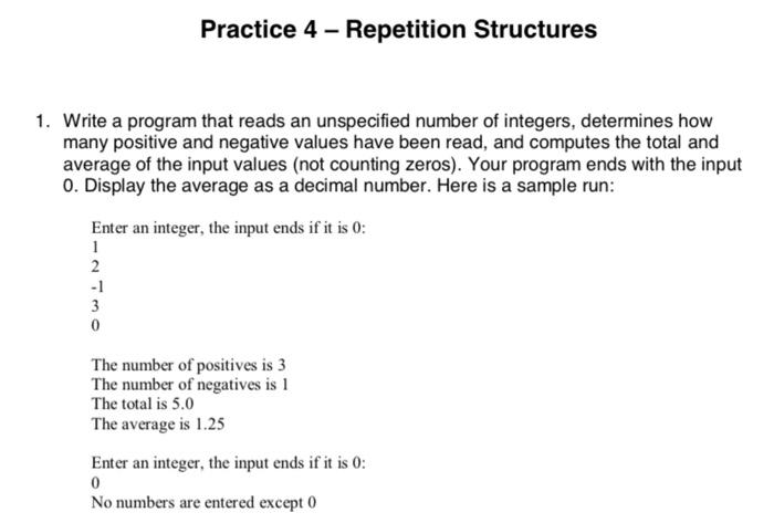 Solved Practice 4 - Repetition Structures 1. Write a program | Chegg.com