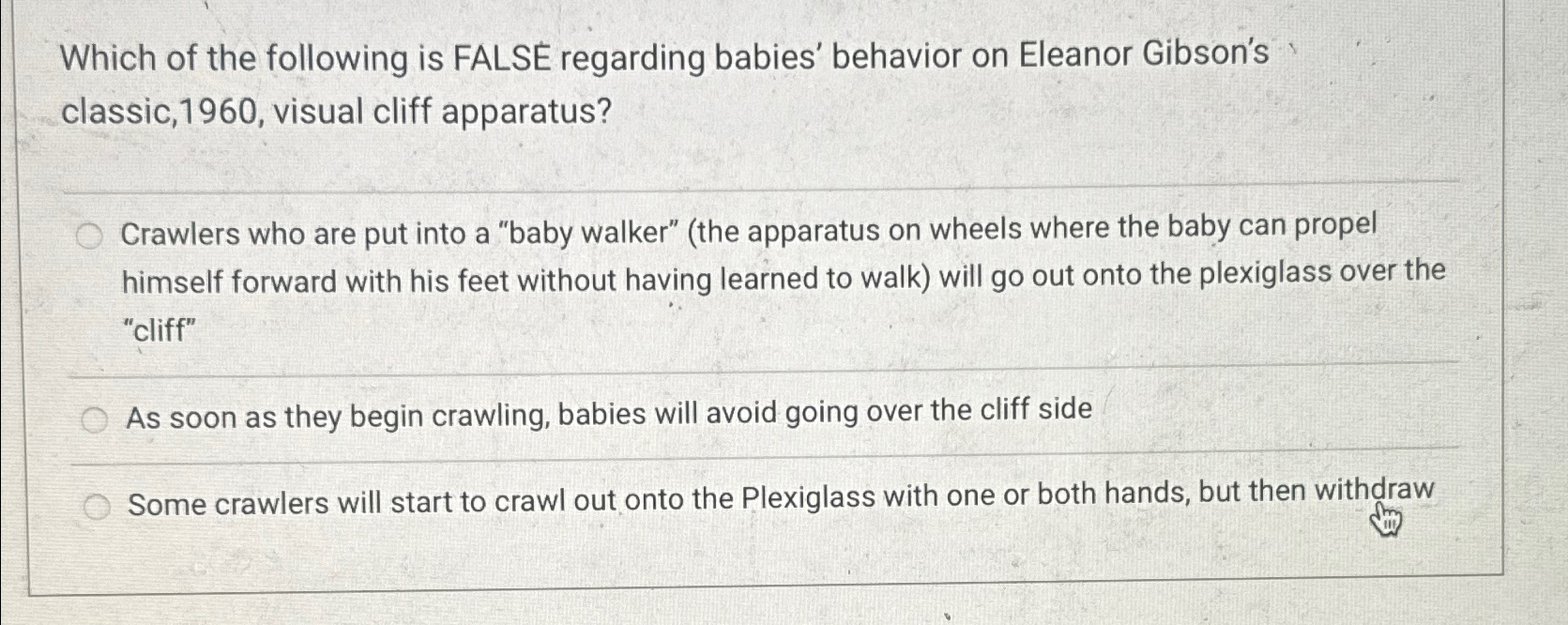 Solved Which of the following is FALSE regarding babies' | Chegg.com