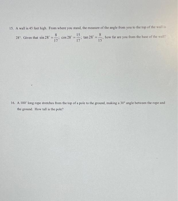 Solved 15. A wall is 45 feet high. From where you stand, the | Chegg.com